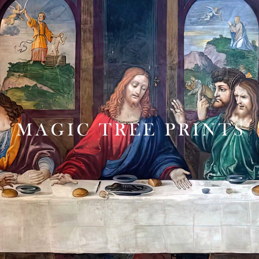 The Last Supper - Magic Tree Prints